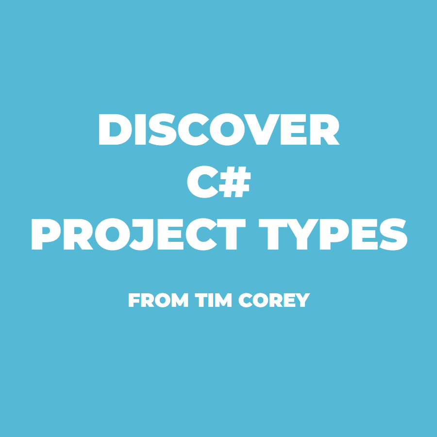 Discover C# Project Types